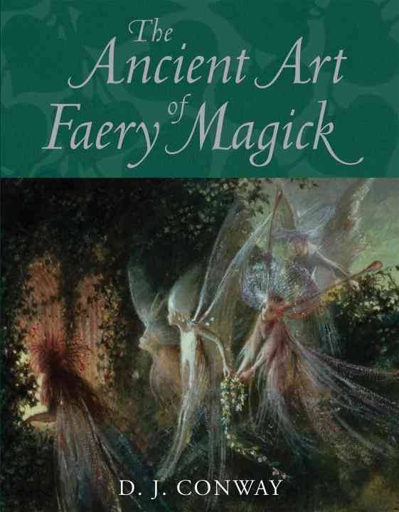Ancient Art of Faery Magick – Avalon