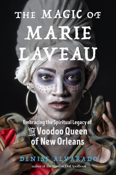 The Magic of Marie Laveau – Avalon